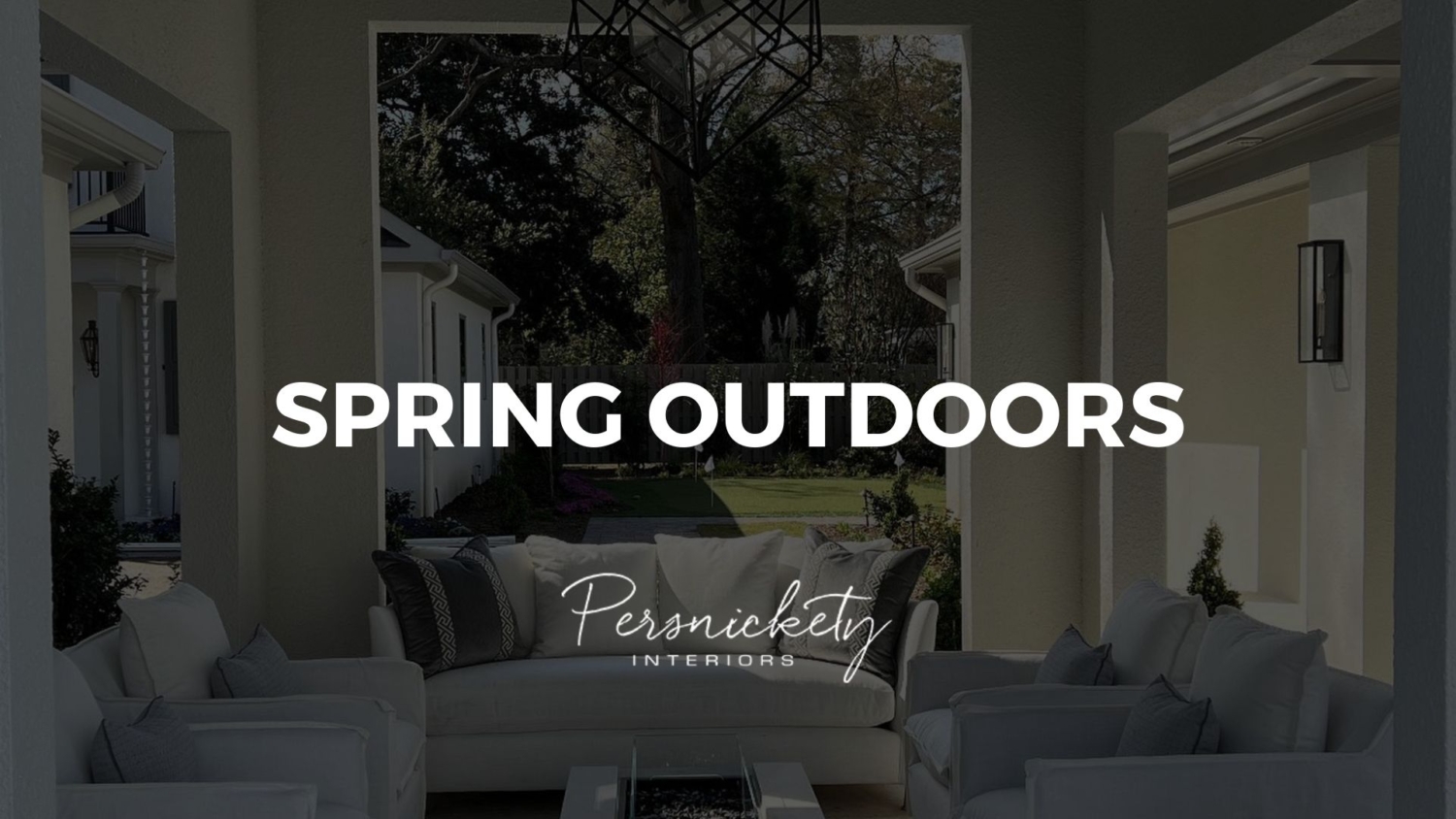 Spring Outdoors - Persnickety Interiors Augusta, GA