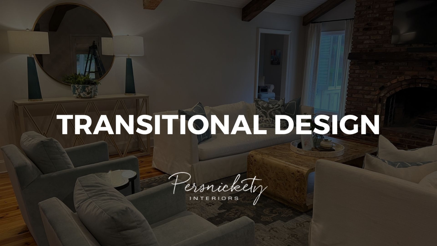 Transitional Design - Persnickety Interiors Augusta, GA