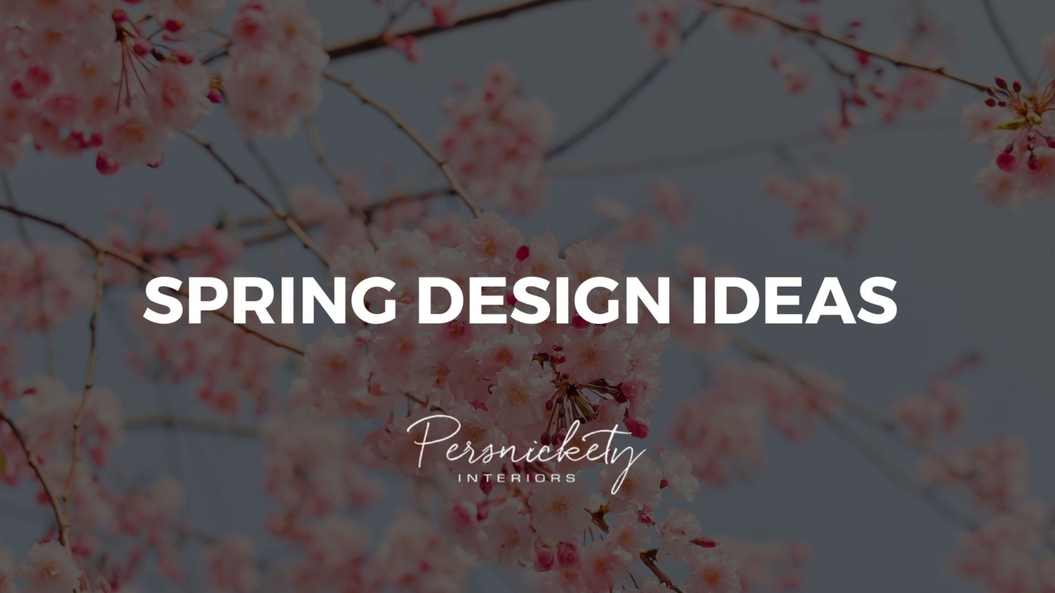 Spring Design Ideas - Persnickety Interiors Augusta, GA